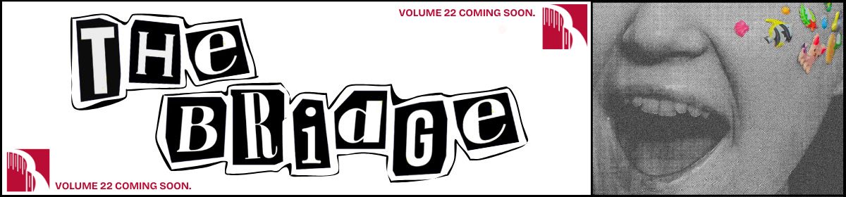 The Bridge – Journal of Art and Literature